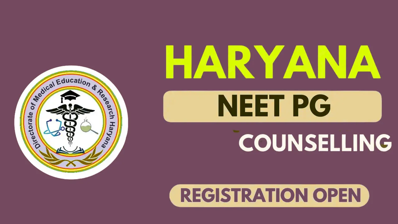 Haryana NEET PG Counselling Process Round 2 2025
